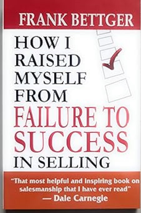 How I Raised Myself from Failure to Success in Selling – Books.lk