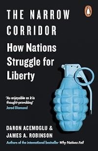 The Narrow Corridor: How Nations Struggle for Liberty – Books.lk
